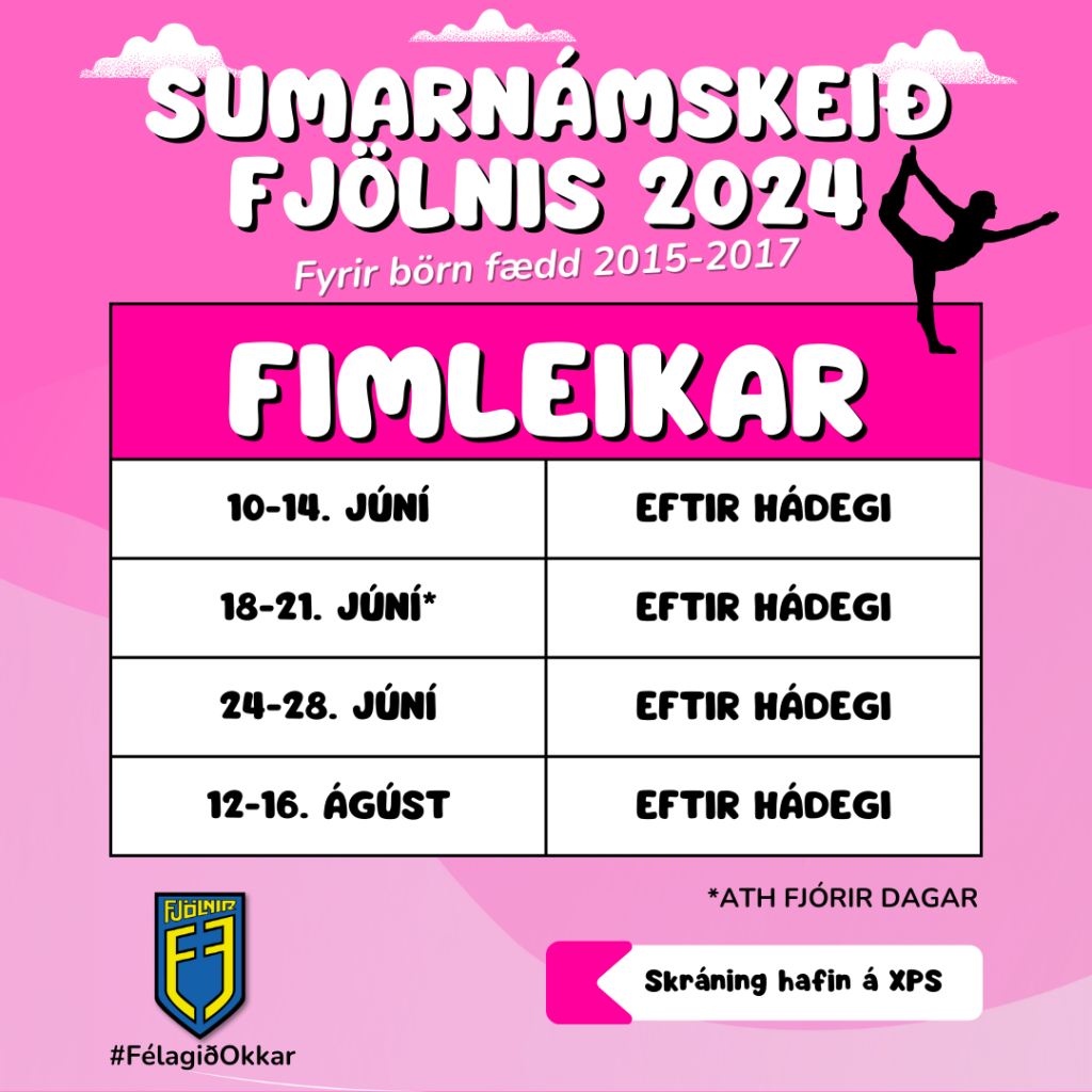 Sumarnámskeið 2024 - Ungmennafélagið Fjölnir - fjolnir.is